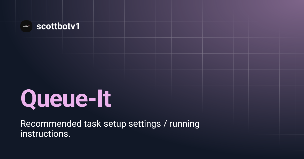 Queue-It | scottbotv1